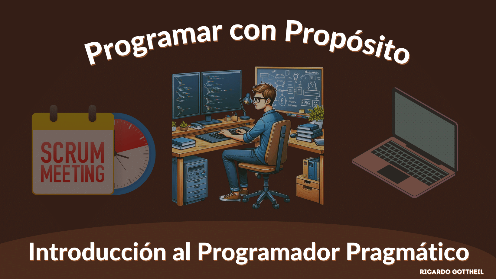 Programar con Propósito: Introducción a ser Programador Pragmático